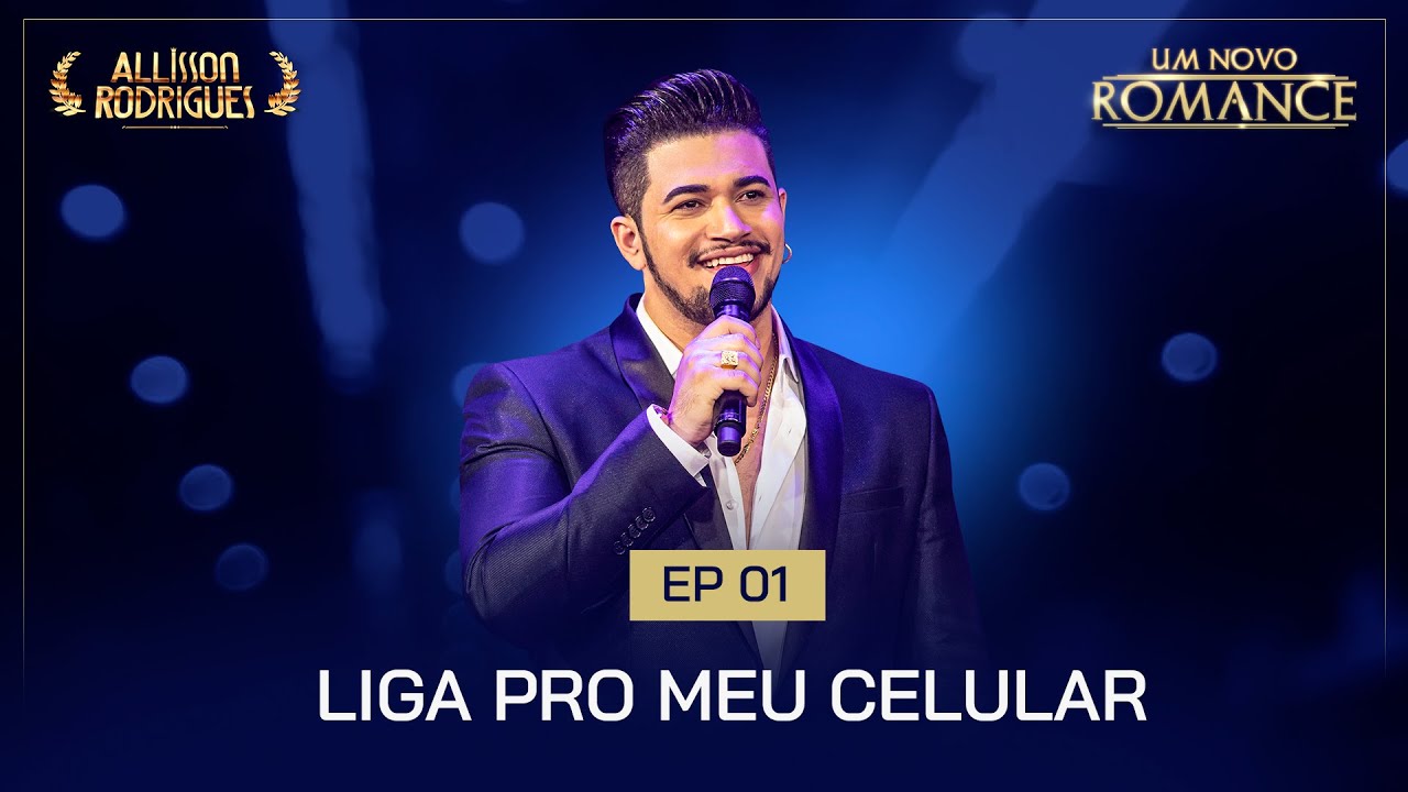 Allisson Rodrigues - Liga pro meu celular - YouTube