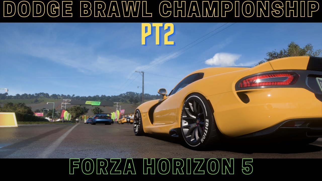 Dodge Brawl Championship pt 2 Forza Horizon 5 - YouTube