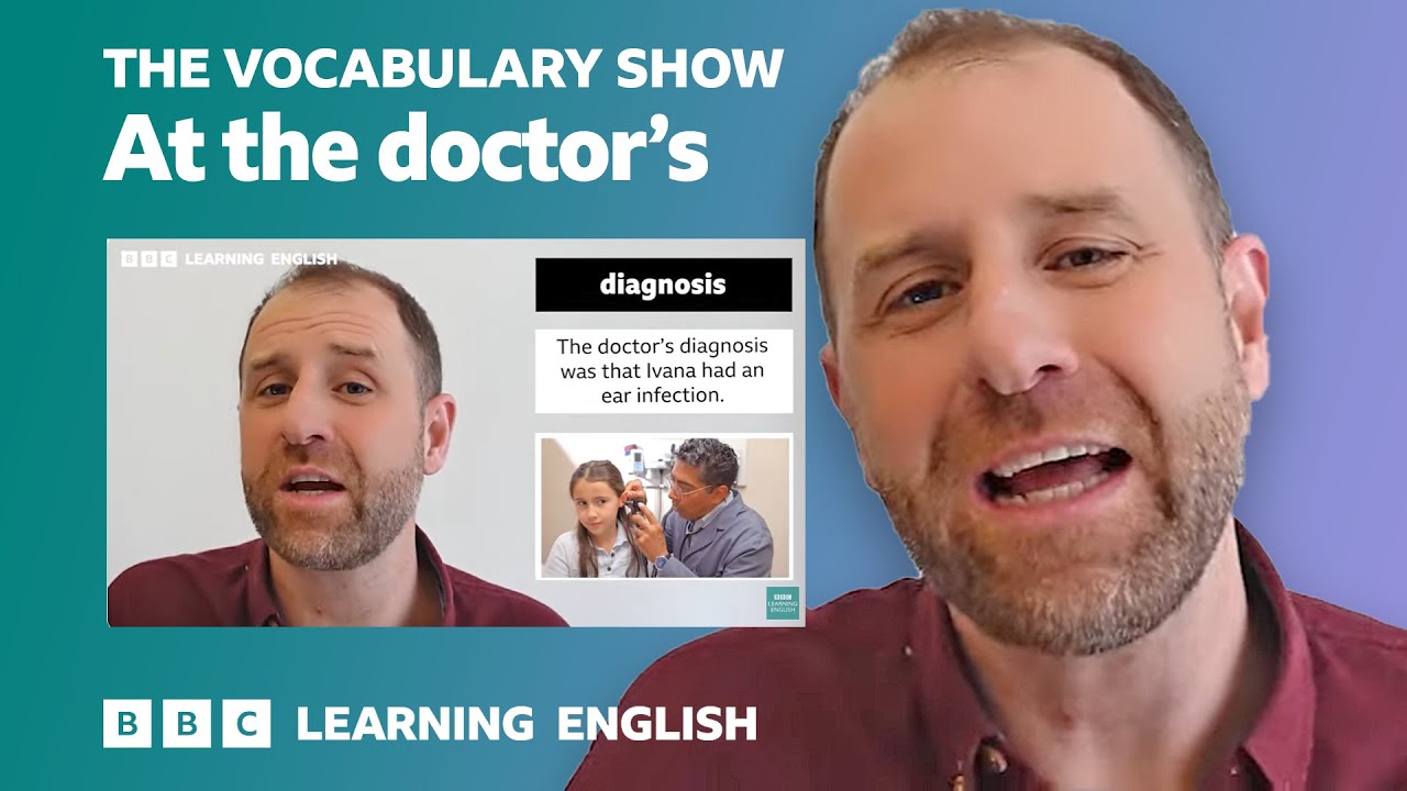 The Vocabulary Show: At the doctor's 👩‍⚕️🩺💉💊⚕️ Learn 26 English words ...