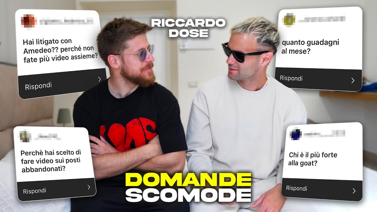 RICCARDO DOSE RISPONDE SINCERAMENTE ALLE VOSTRE DOMANDE - YouTube
