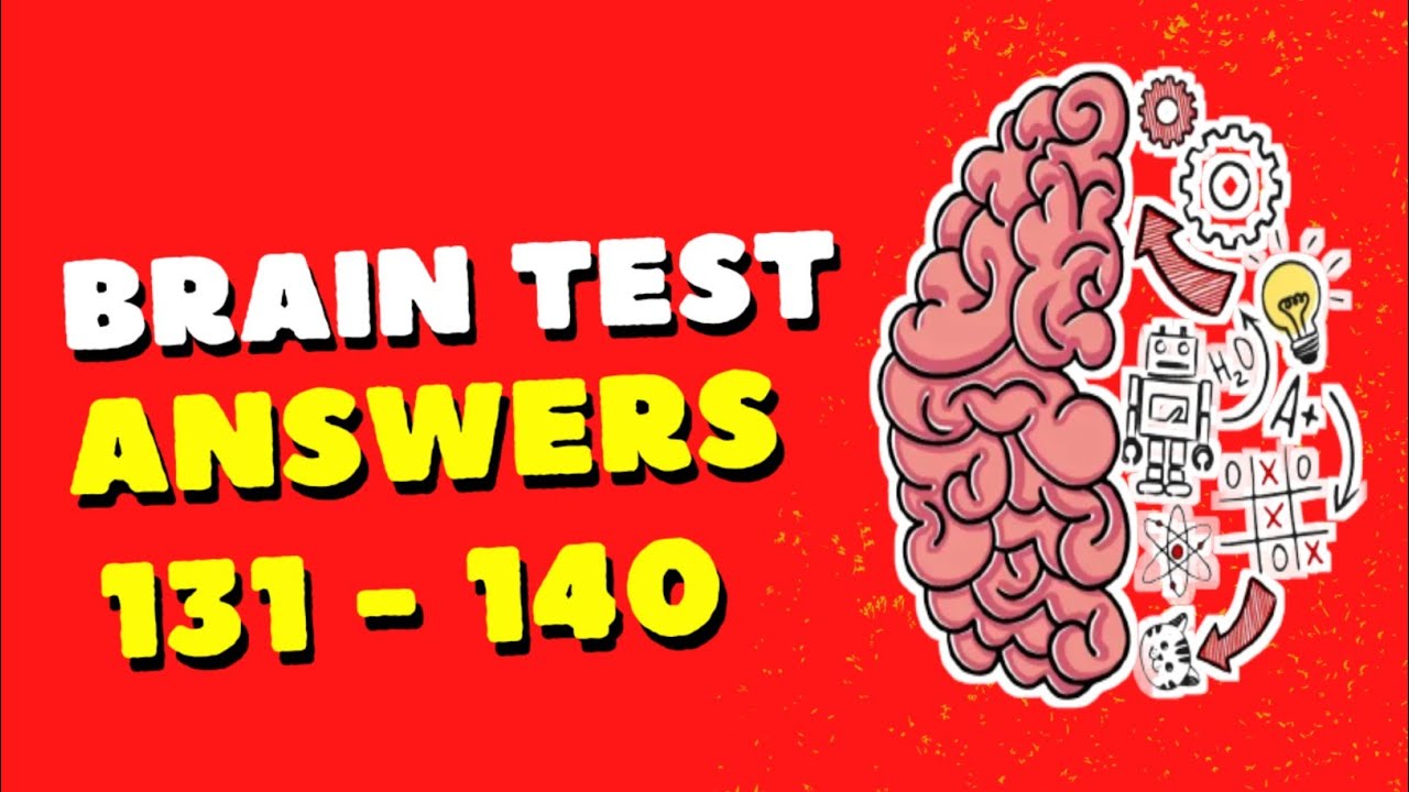 Brain test level 131- 140 walkthrough - YouTube
