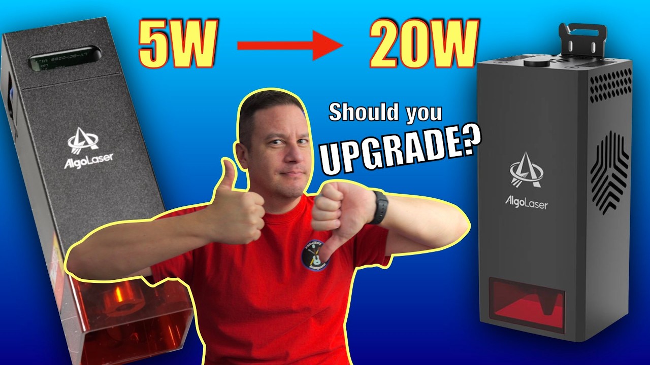 AlgoLaser 5W vs. 20W LASER Module | EASILY Upgrade Diode Lasers - YouTube
