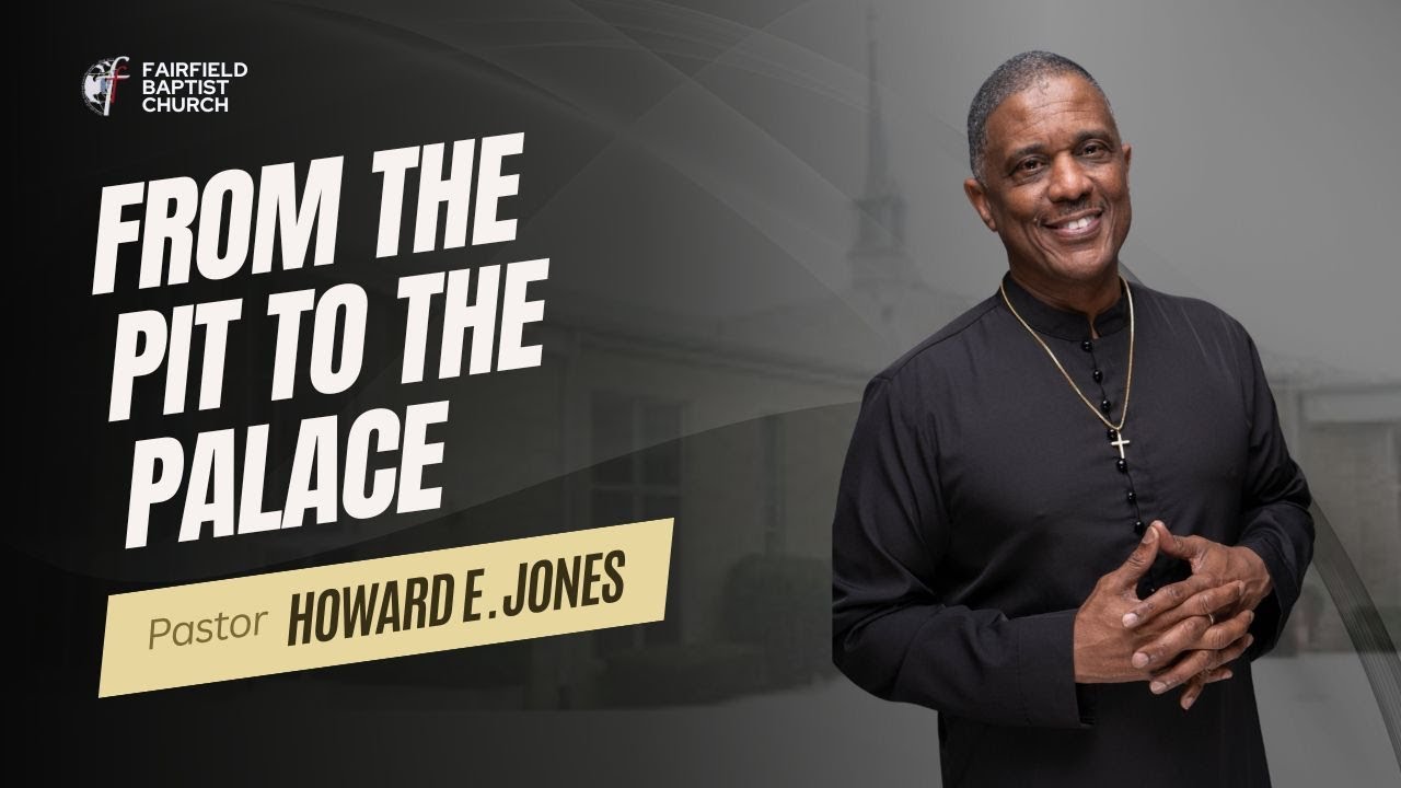 Lifted from the Pit to the Palace - Pastor Howard Jones - YouTube
