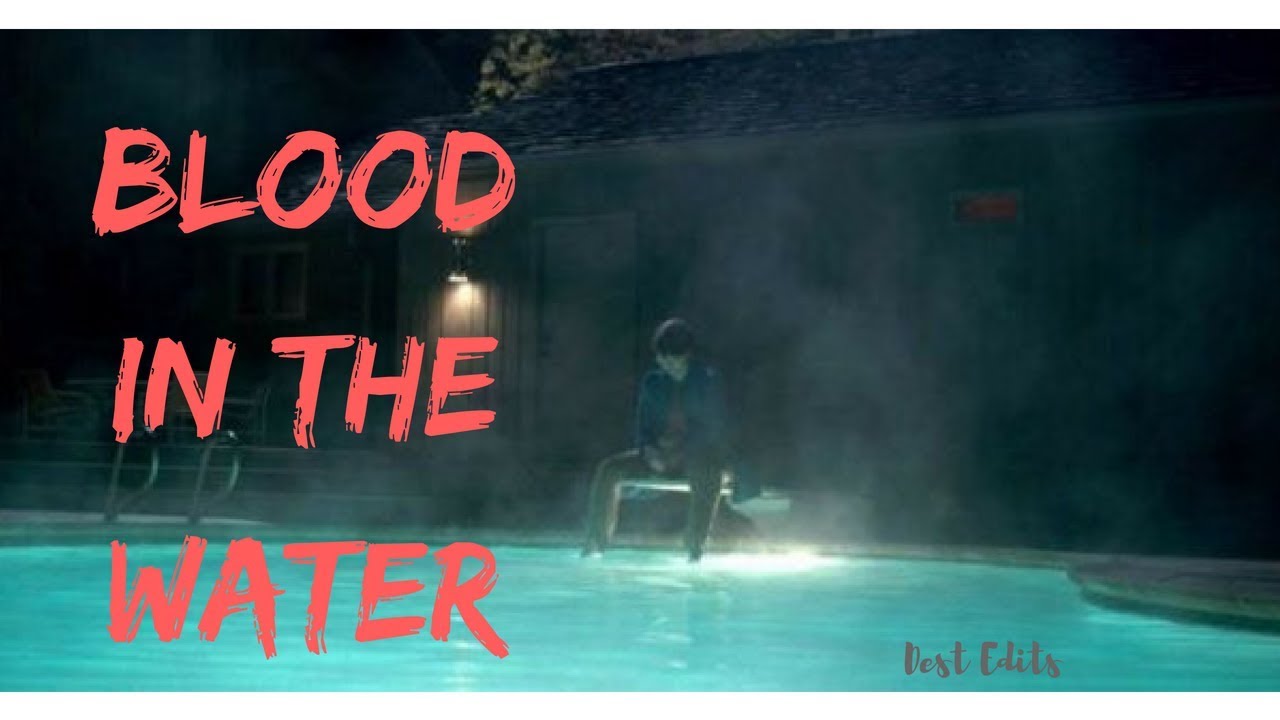 Stranger Things || Blood In The Water - YouTube