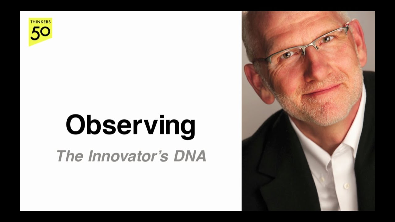 Innovator's DNA Video Series: Observing - YouTube