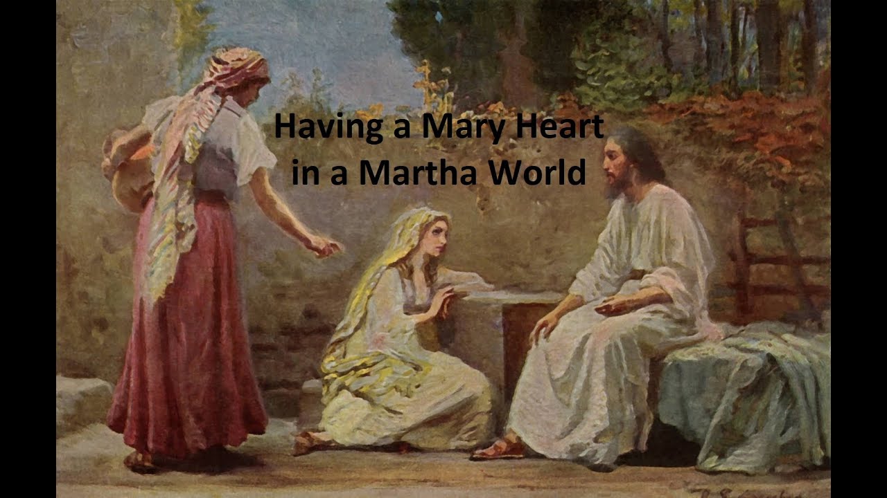 Having a Mary Heart in a Martha World - Grace EBC - YouTube