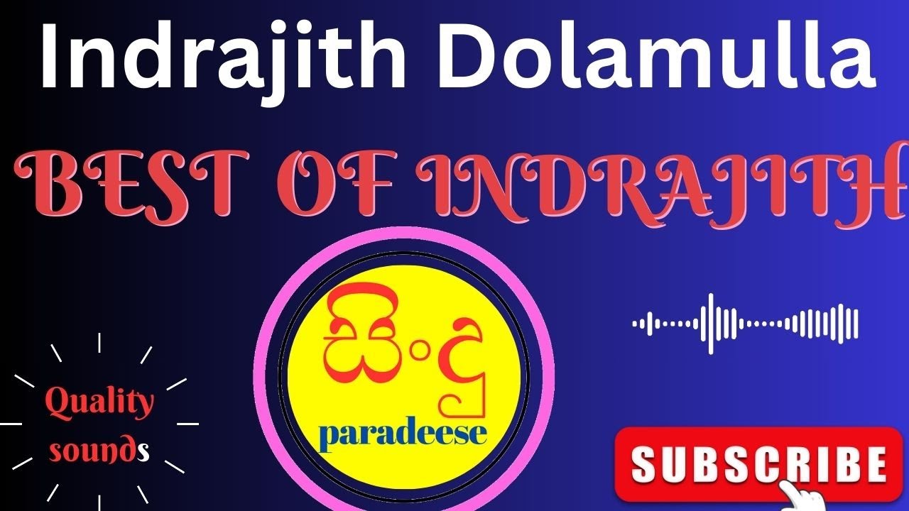 Indrajith Dolamulla Best Songs Collection | ඉන්ද්‍රජිත් දොළමුල්ල ජනප් ...