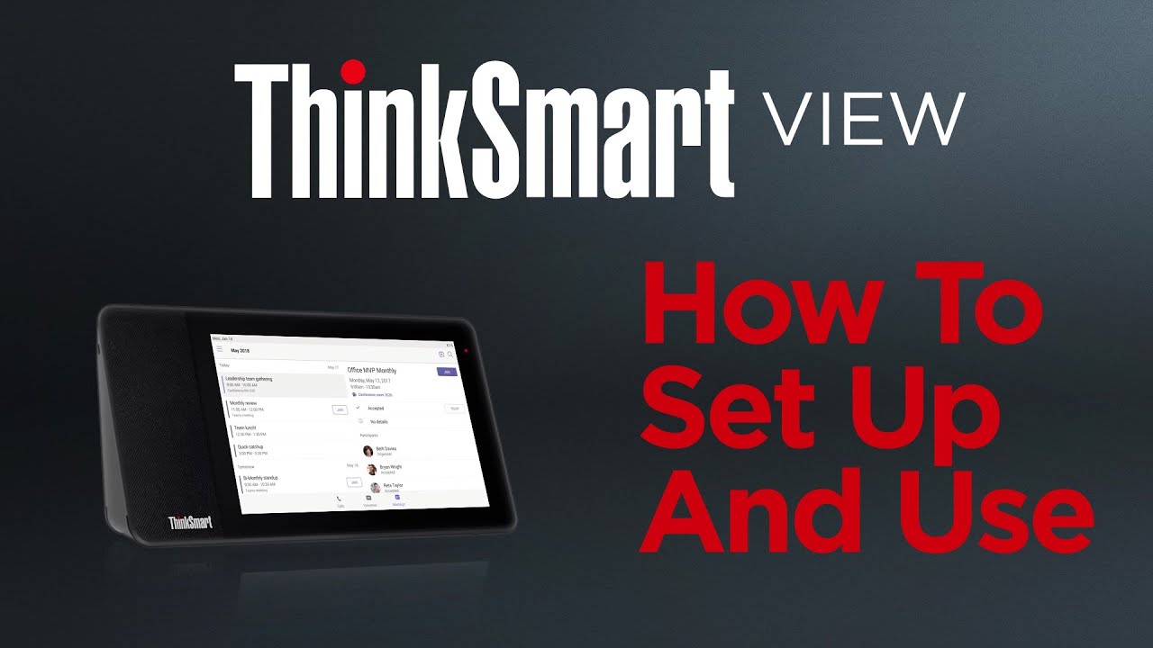 ThinkSmart View - How To Set Up and Use (Updated) - YouTube