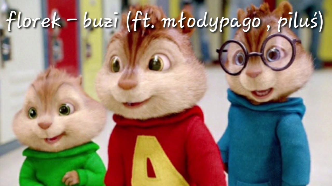 florek - buzi (ft. Młodypago , piluś) (cover Alvin i wiewiórki) - YouTube