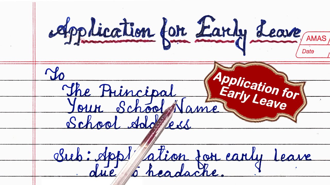 Application for early leave in English || Early leave application for ...