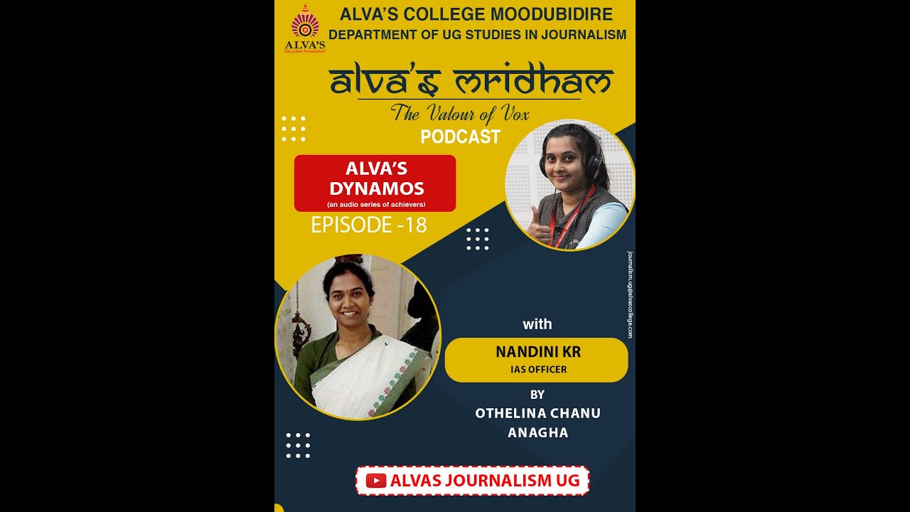 Alva's UG Journalism || Nandini KR , IAS Officer|| ALVA'S DYANAMOS ...