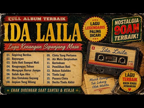 Ida Laila Full Album Terbaik | Lagu Kenangan Paling Populer Sepanjang Masa