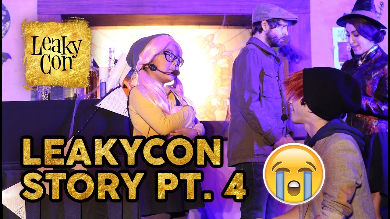 LeakyCon 2016 Story - Part 4 - YouTube