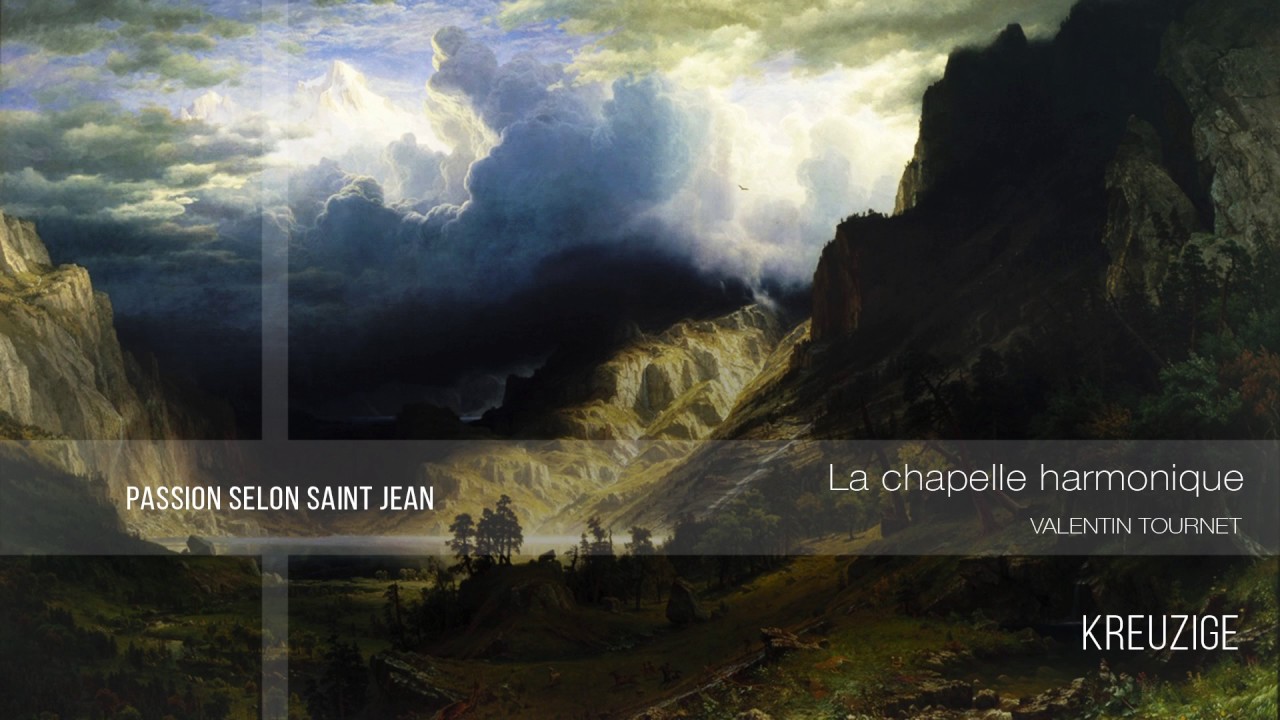 Bach - Kreuzige | Valentin Tournet - La Chapelle Harmonique - YouTube