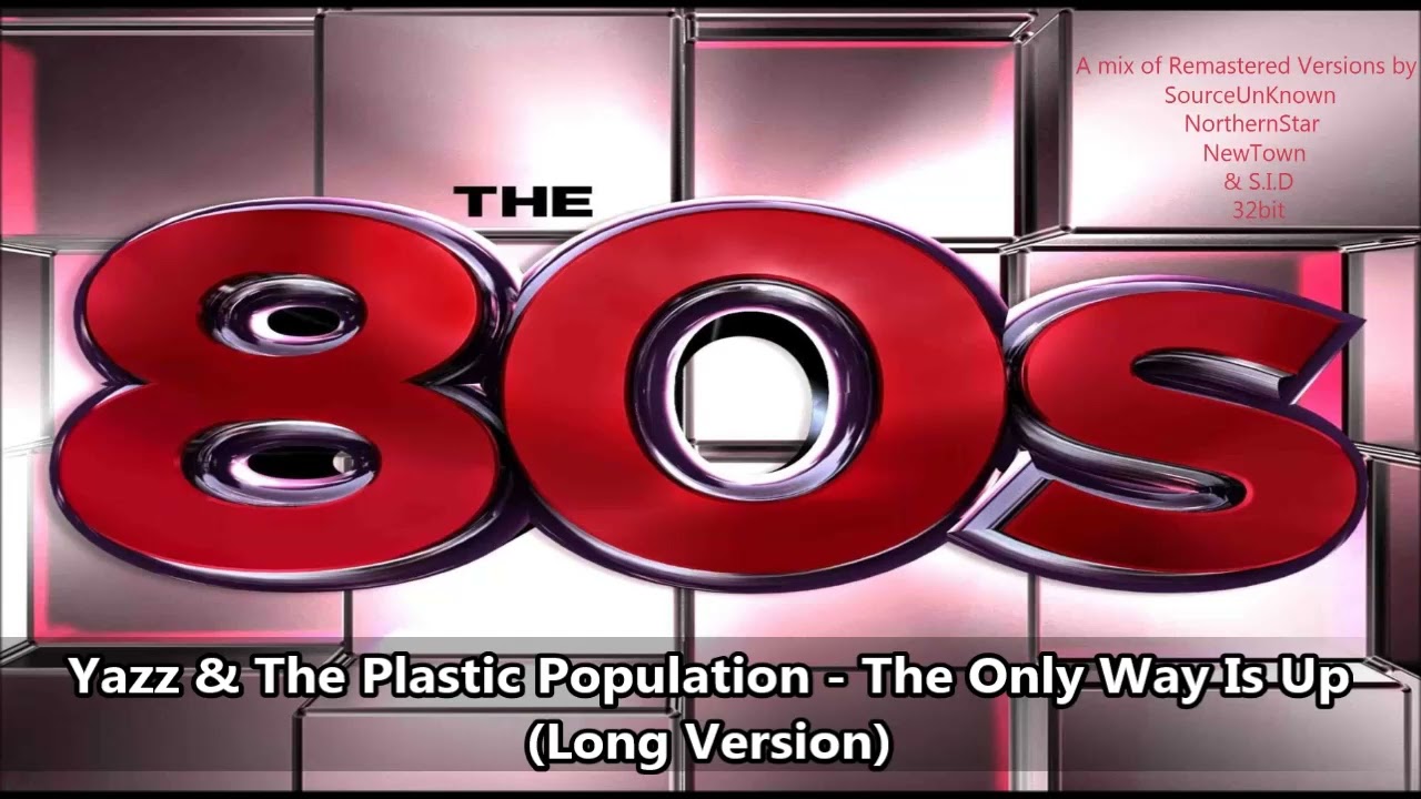 Yazz & The Plastic Population - The Only Way Is Up (Long Version) - YouTube