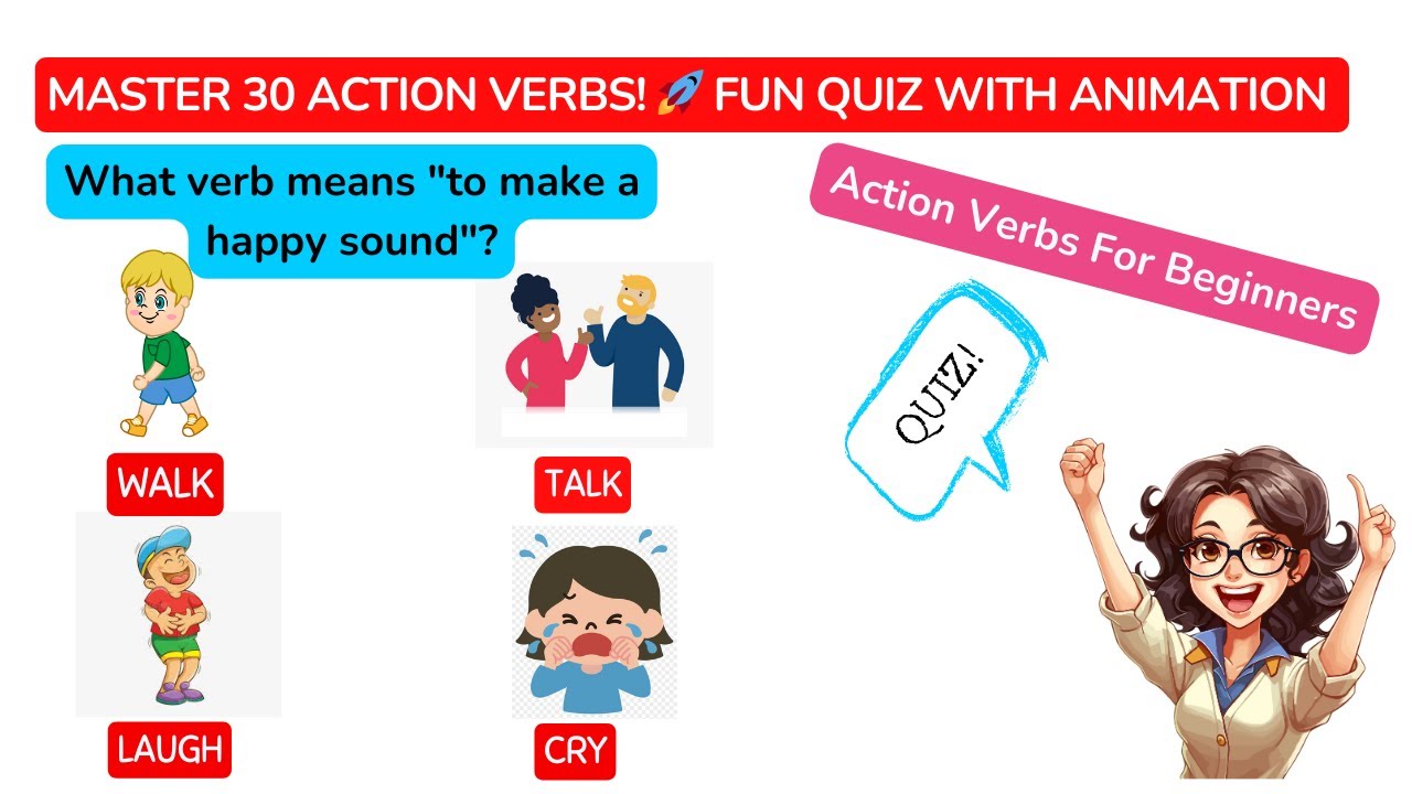 30 Must-Know Action Verbs for Beginners! ! 🚀 Fun Quiz with Animation ...
