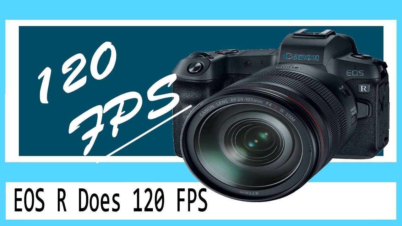 Record 120 FPS with the Canon EOS R - YouTube