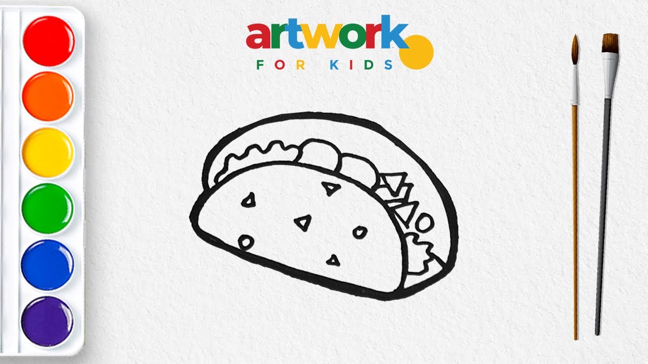 Delicious Taco Drawing and Colouring | Artwork for Kids - YouTube