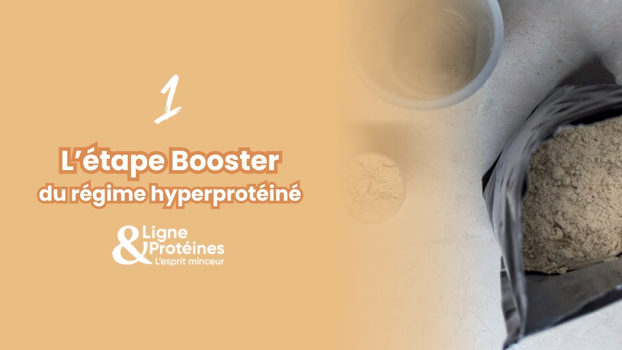L'étape Booster du régime hyperprotéiné Ligne & Protéines - YouTube