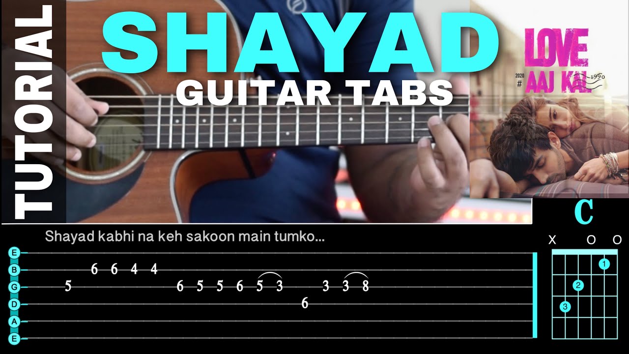 Shayad Love Aaj Kal Best Guitar Tabs Guitar Tutorial Arijit shayad-love-aaj-kal-best-guitar-tabs-guitar-tutorial-arijit