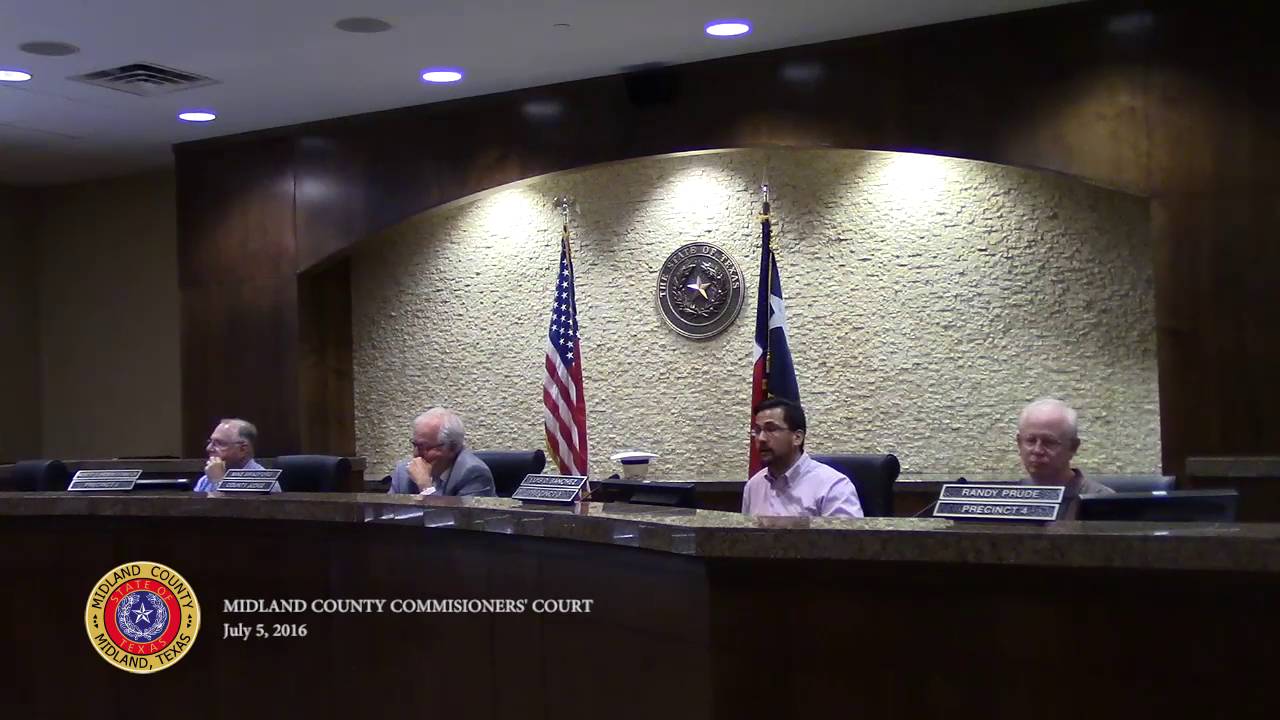 Midland County Commissioners Court July 5 2016 - YouTube