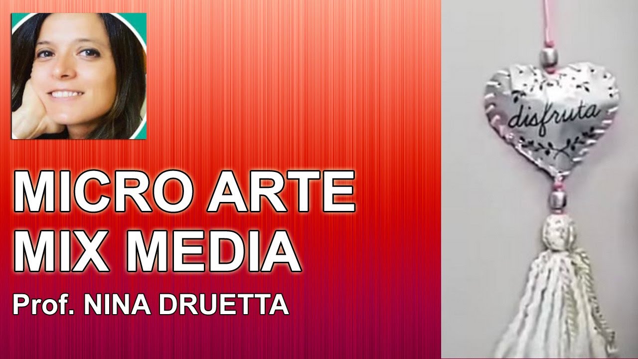 Micro Arte Mix Media - Prof. Nina Druetta (Argentina) - YouTube