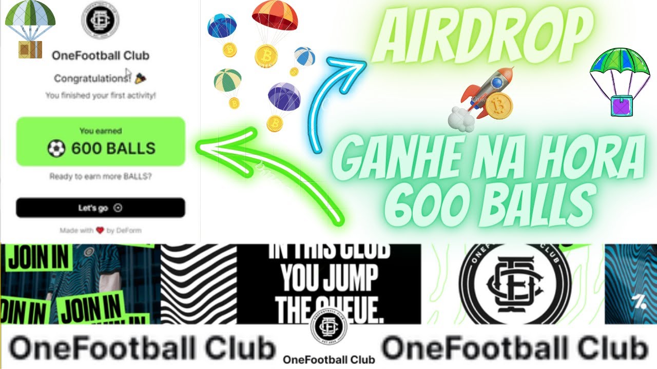 AIRDROP! GANHE NA HORA 600 BALLS OneFootball Club OLHA SÓ QUE TOP VEJA ...
