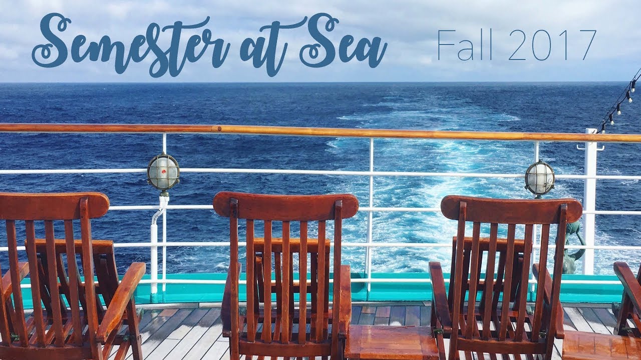 Semester at Sea Fall 2017 - YouTube