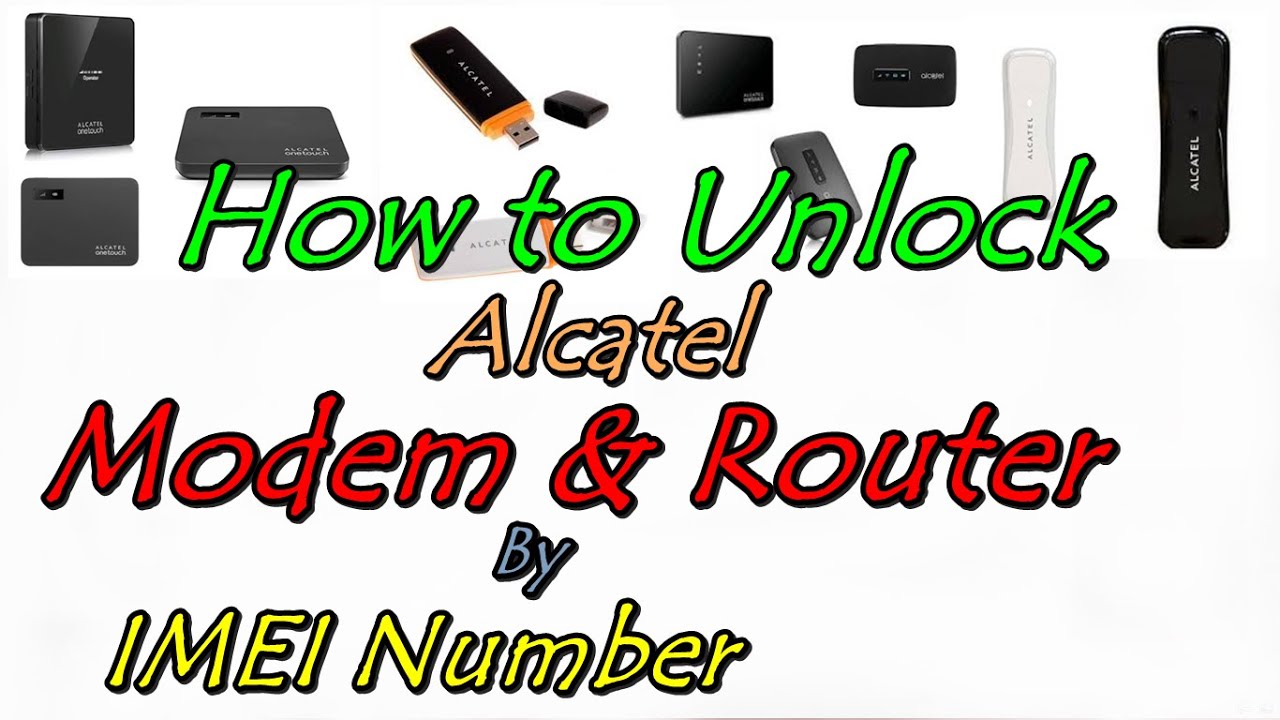 How to unlock Alcatel Modem & Router all models by NCK Code Free - YouTube