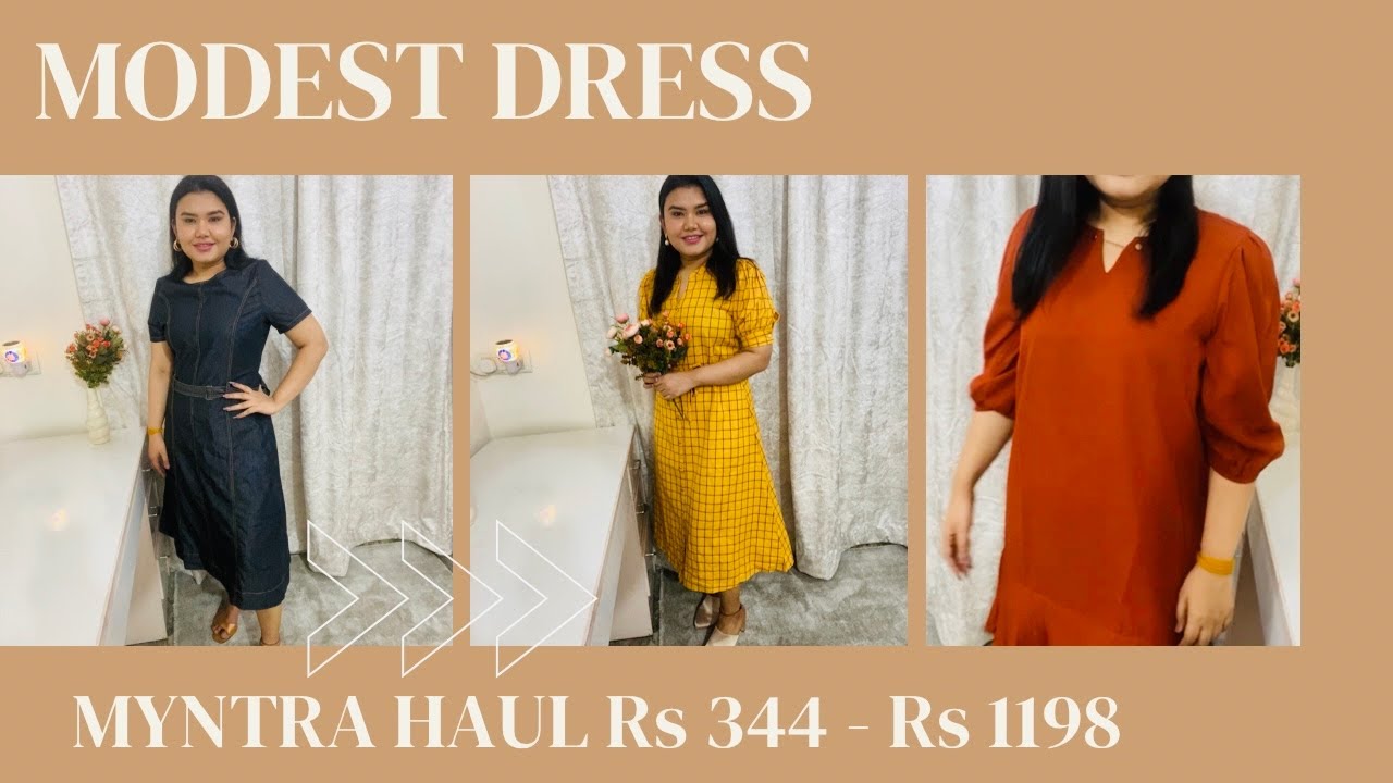 MYNTRA **MODEST STYLE DRESS HAUL** RS 344 - RS 1198 | MYNTRA HAUL| TRY ...