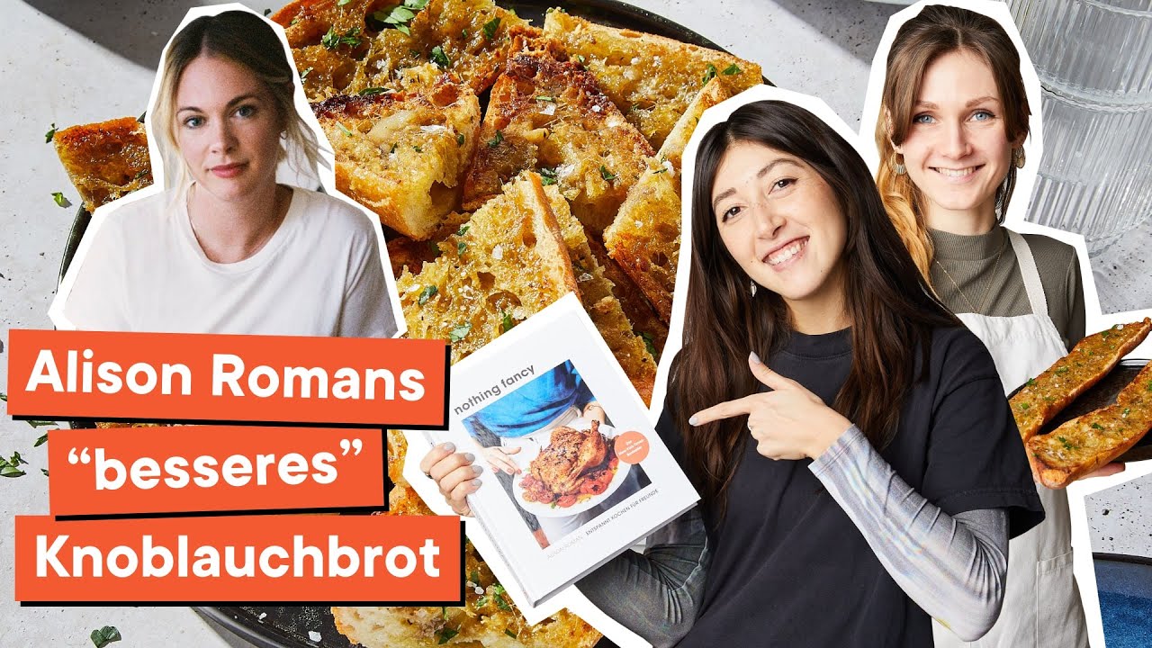 "A better garlic bread" – Knoblauchbrot Rezept von Alison Roman - YouTube