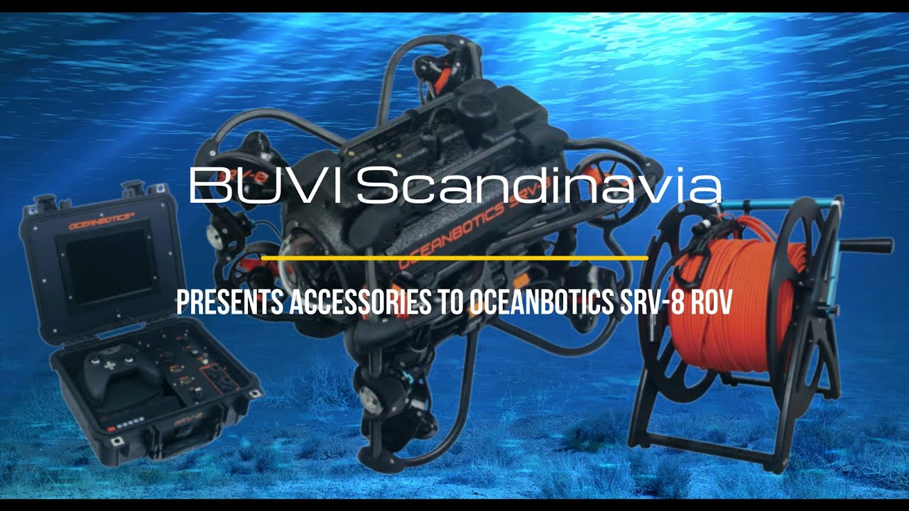 ROV Oceanbotics Accessories BUVI Scandinavia - YouTube
