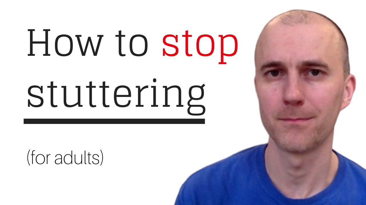How to stop stuttering for adults - YouTube