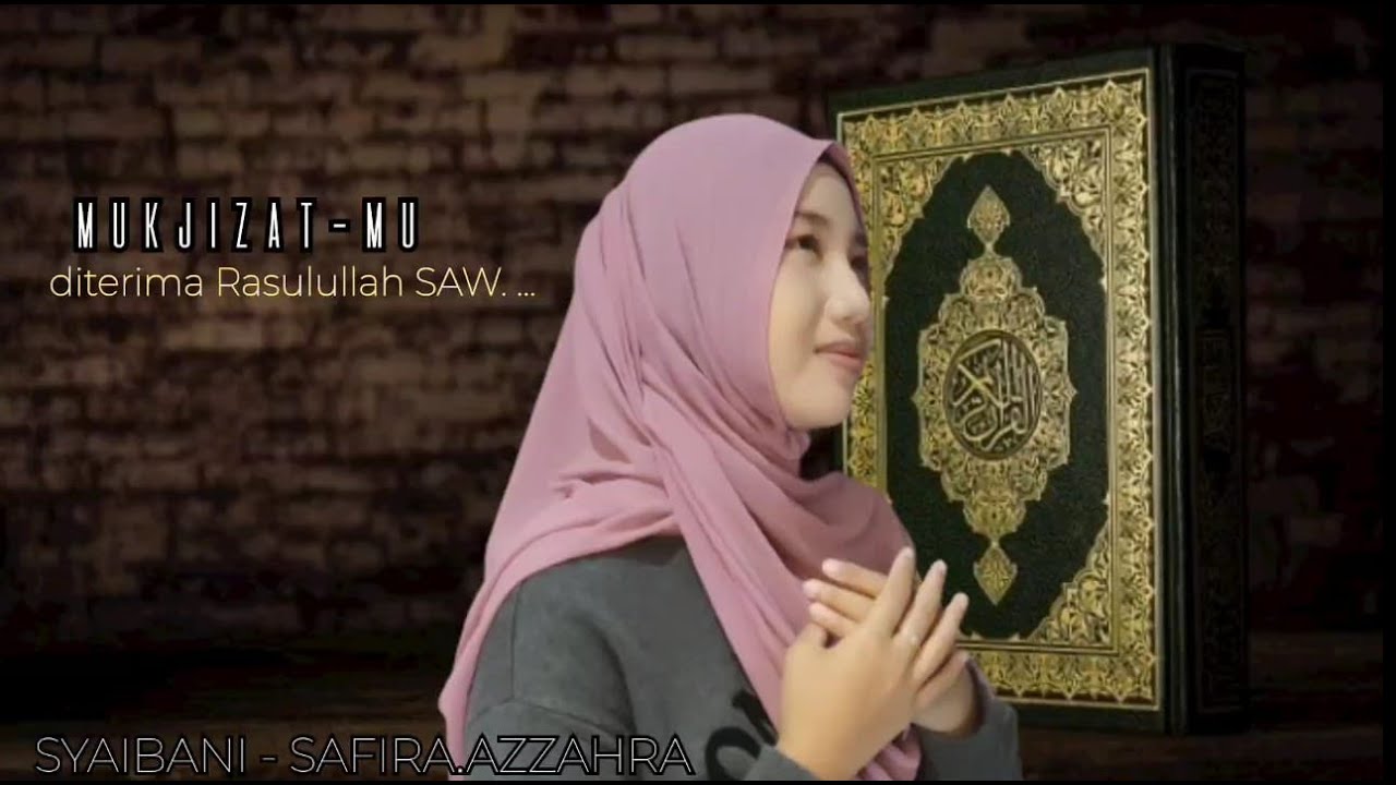 MUKJIZATMU || SAFIRA AZZAHRA ( OFFICIAL MUSIC VIDEO ) LAGU RELIGI ...