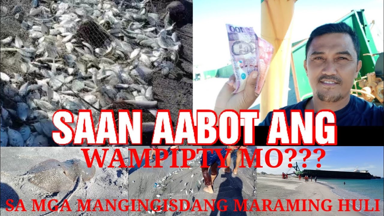 SAAN AABOT ANG WAMPIPTY MO sa mga mangingisdang maraming huli - YouTube