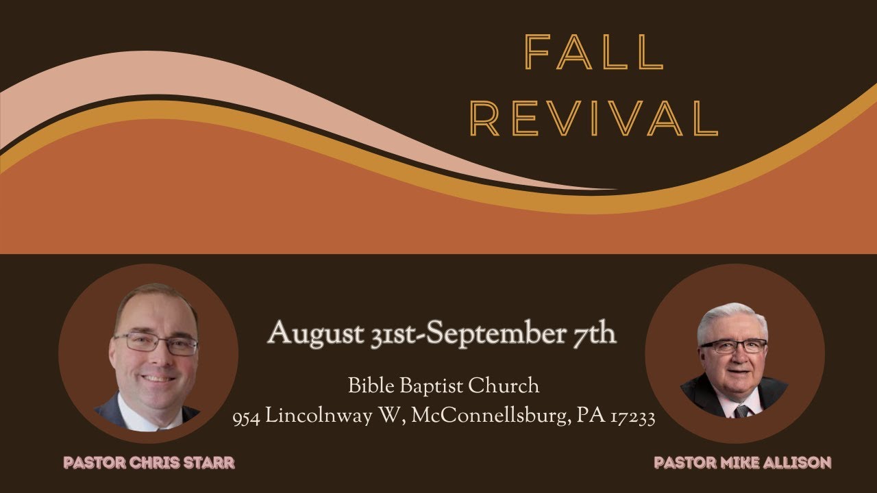 FALL REVIVAL SUNDAY MORNING - YouTube
