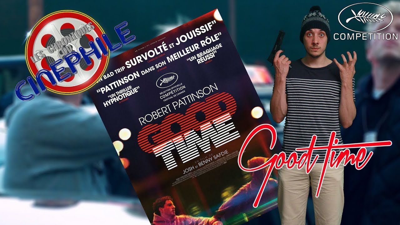 LCDC - Good Time (Cannes 2017) - YouTube