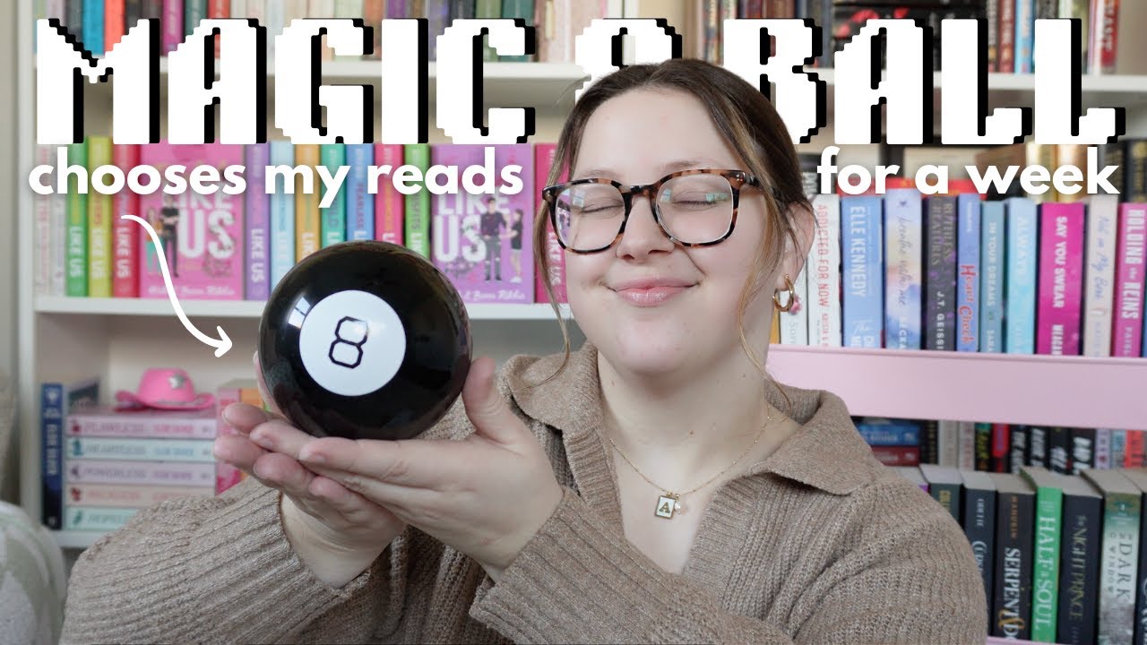MAGIC 8 BALL chooses my reads for a week!! 🎱📚 *spoiler free reading ...