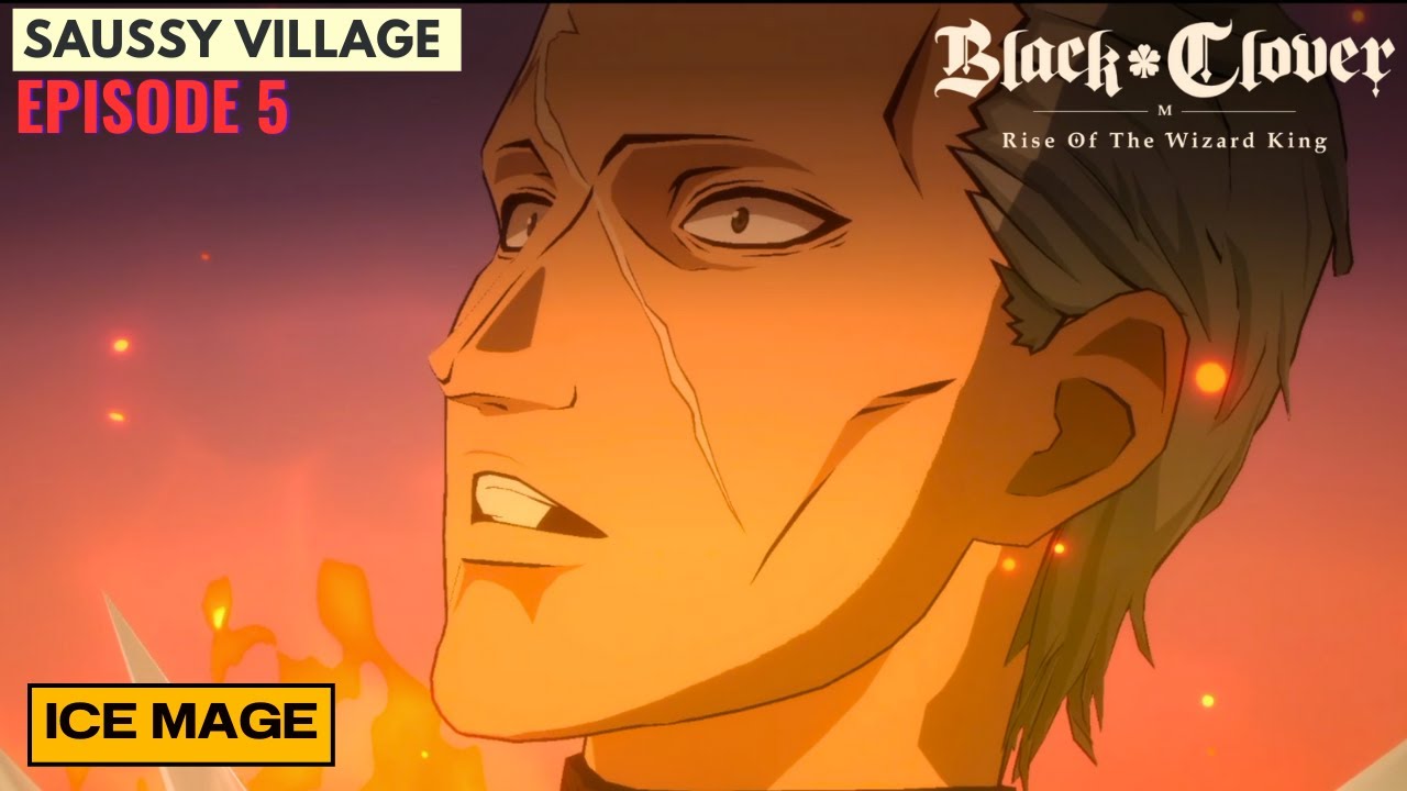Ice Mage || BLACK CLOVER M || Saussy Village Episode 5 - YouTube