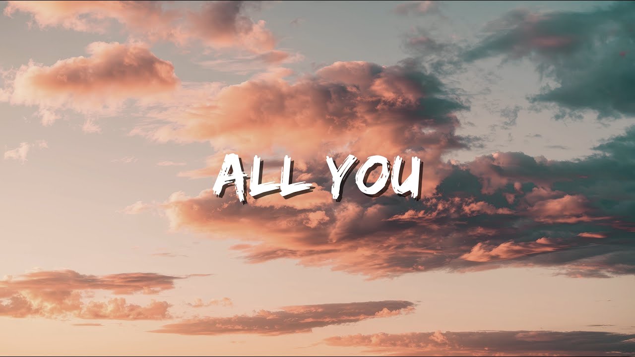 All You: A Love Song of Devotion and Forever (Lyrics) 💖🌟 - YouTube