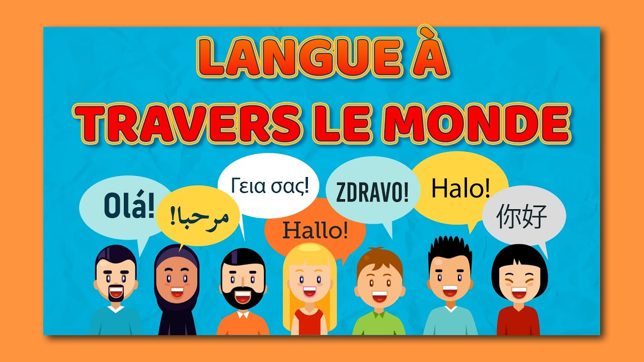En savoir plus sur les pays et les langues - YouTube