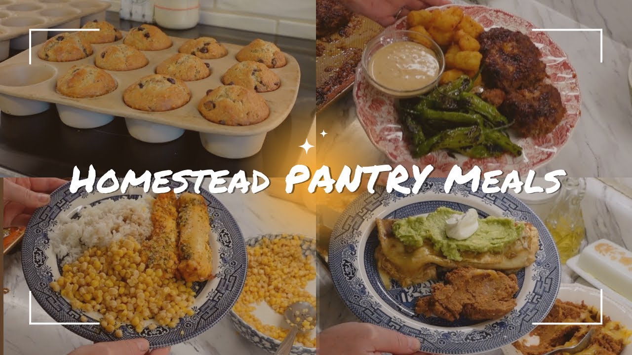 PANTRY HOMESTEAD Meals | Family Friendly - YouTube
