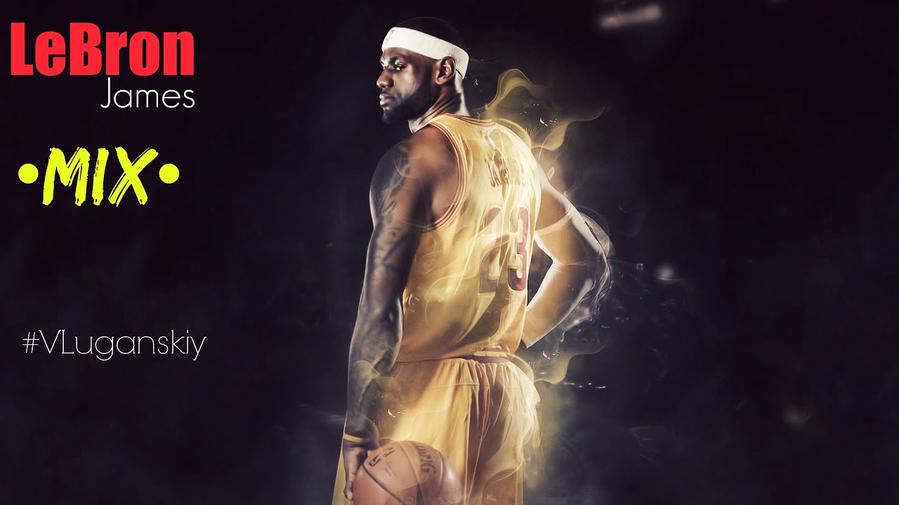 LeBron James • MIX • #VLuganskiy prod - YouTube