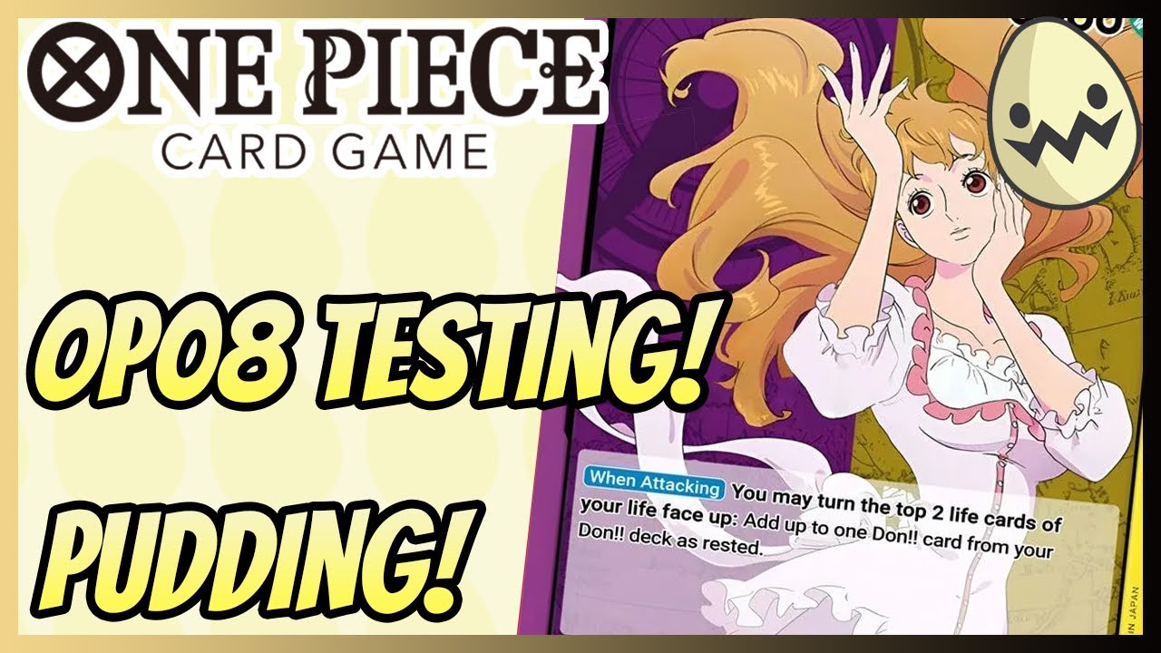 One Piece Card Game: OP08 Pudding Testing! - YouTube