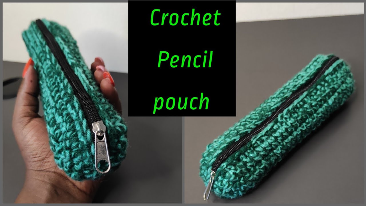 Crochet pencil case/hook pouch - YouTube