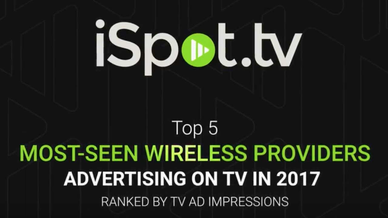 Top 5: Most Seen Wireless Providers Advertising on TV in 2017 - YouTube