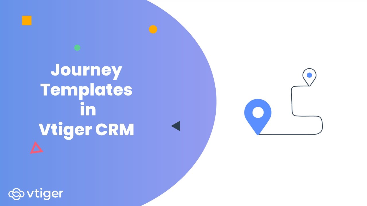 Journey Templates in Vtiger CRM - YouTube