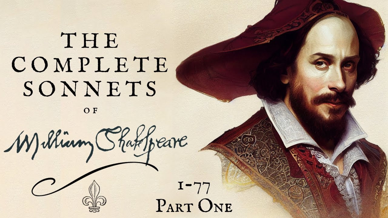Shakespeare's Sonnets: Part One (1-77) | Full Audiobook with Text - YouTube