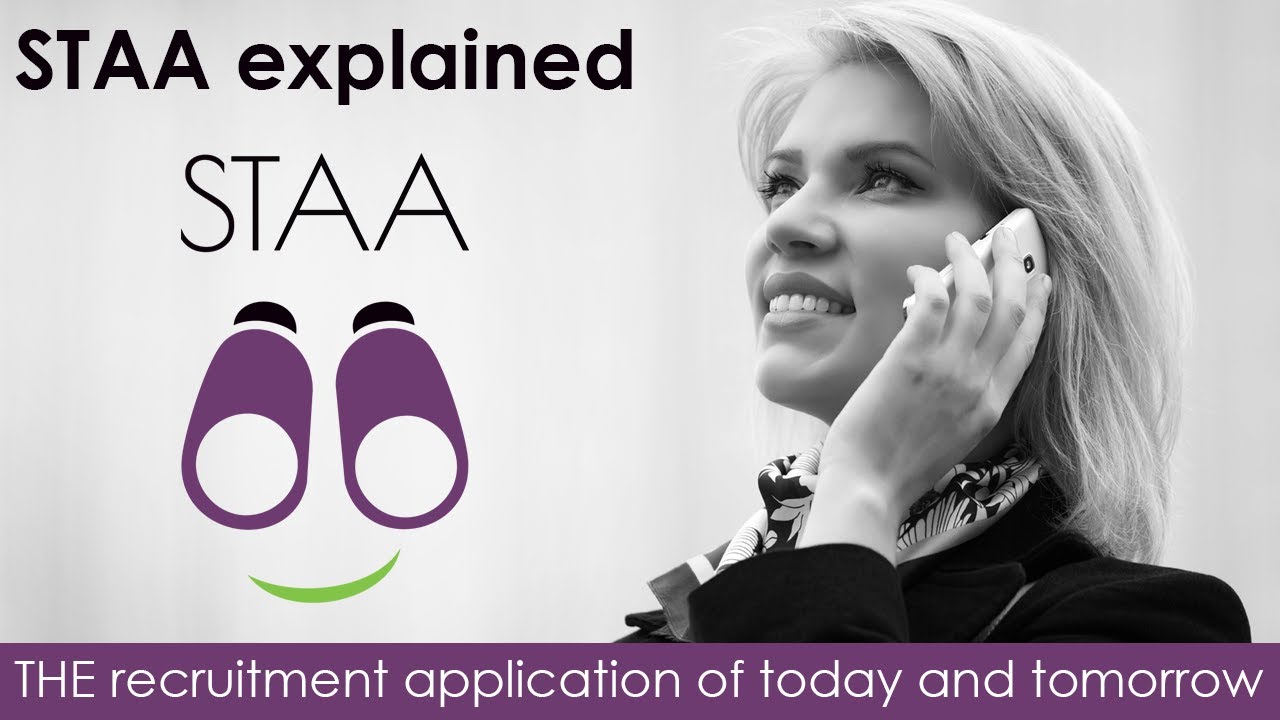 STAA explained, THE recruitment application of today and tomorrow - YouTube