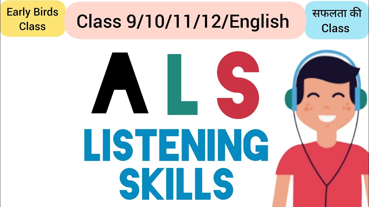 ALS Listening Skills Test/ASL Listening Skills/Class 9/10/11/12/How to ...